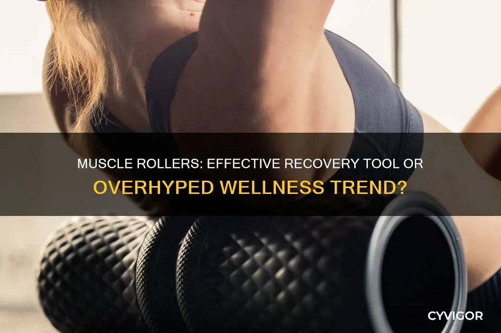 Muscle Rollers: Effective Recovery Tool Or Overhyped Wellness Trend ...
