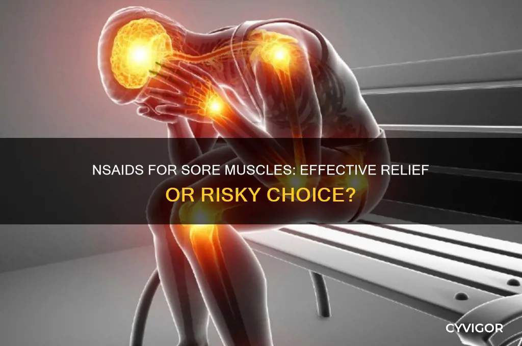 Nsaids For Sore Muscles: Effective Relief Or Risky Choice? | CyVigor