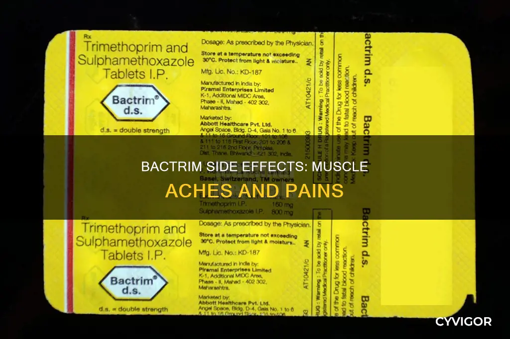 Bactrim Side Effects: Muscle Aches And Pains | CyVigor