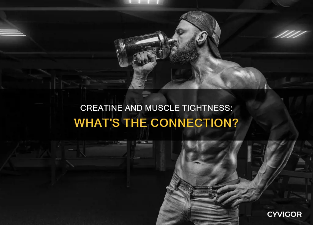 Creatine And Muscle Tightness: What's The Connection? | CyVigor