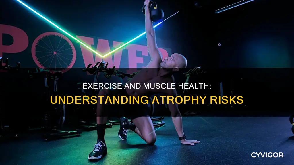 Exercise And Muscle Health: Understanding Atrophy Risks | CyVigor
