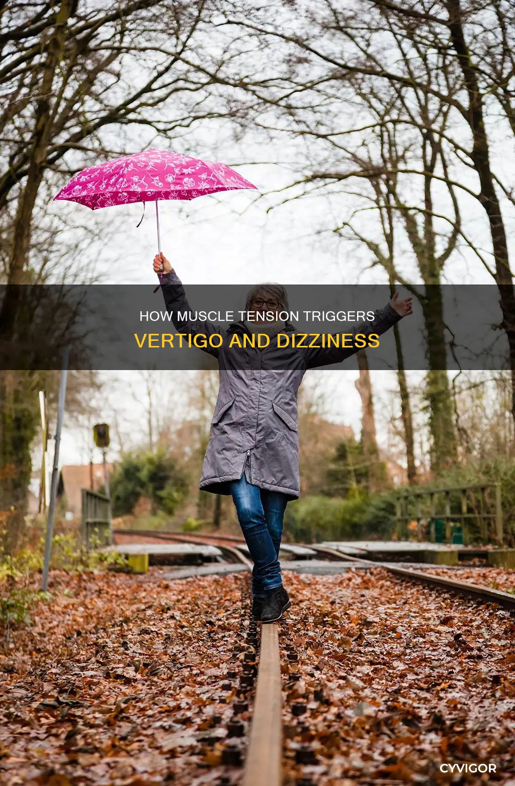 How Muscle Tension Triggers Vertigo And Dizziness | CyVigor