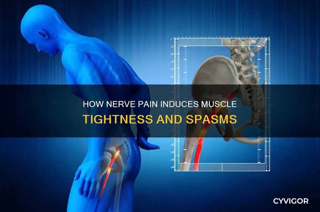 How Nerve Pain Induces Muscle Tightness And Spasms | CyVigor