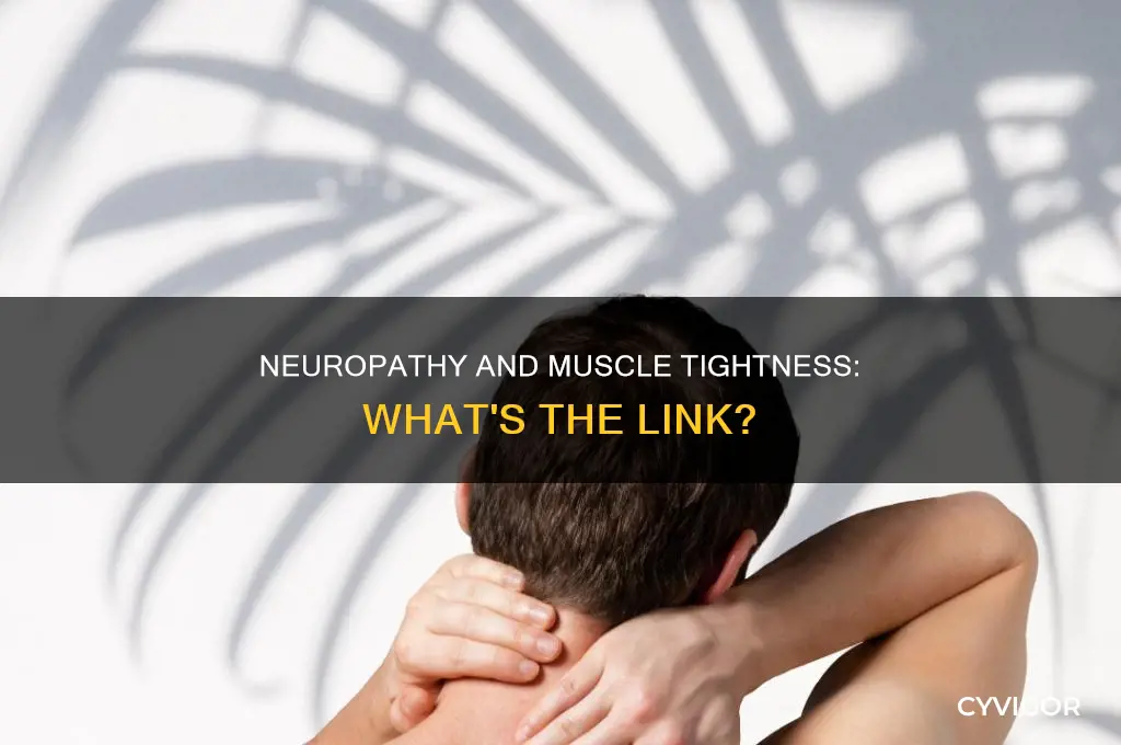 Neuropathy And Muscle Tightness: What's The Link? | CyVigor
