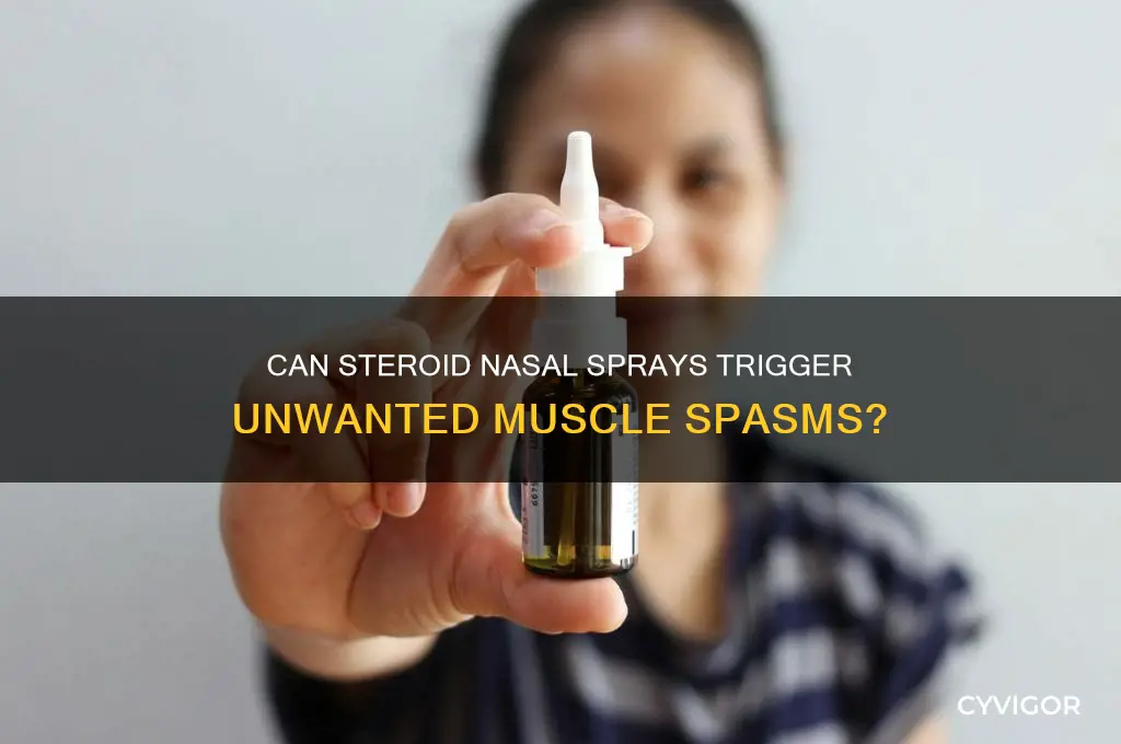 Can Steroid Nasal Sprays Trigger Unwanted Muscle Spasms? | CyVigor