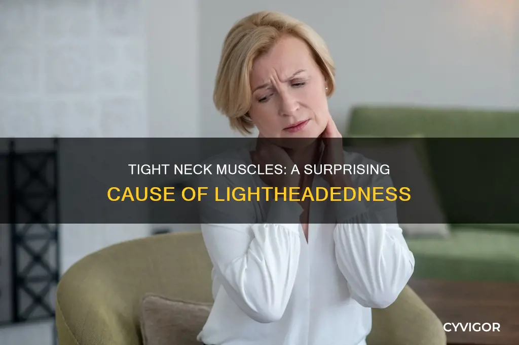 Tight Neck Muscles: A Surprising Cause Of Lightheadedness | CyVigor