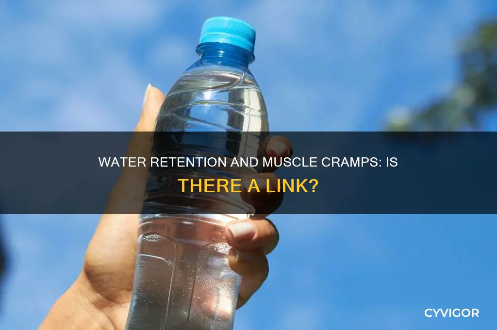 Water Retention And Muscle Cramps: Is There A Link? | CyVigor