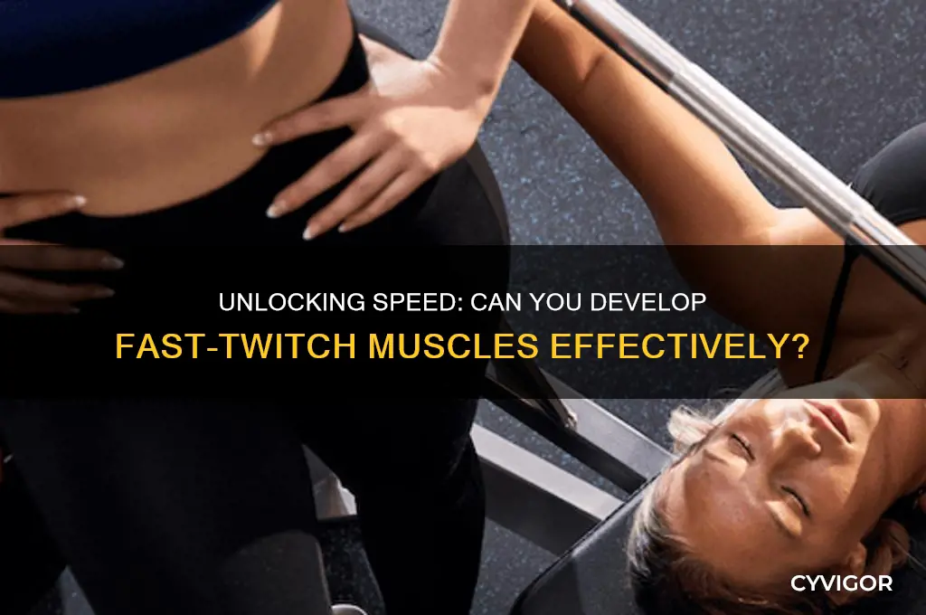 Unlocking Speed: Can You Develop Fast-Twitch Muscles Effectively? | CyVigor