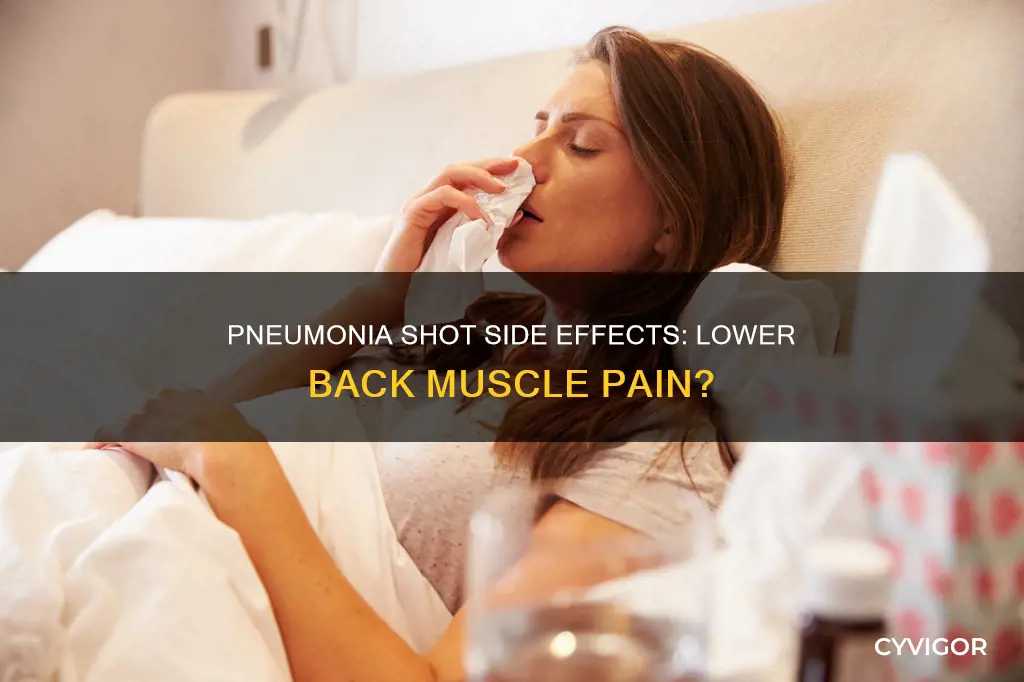 Pneumonia Shot Side Effects: Lower Back Muscle Pain? | CyVigor