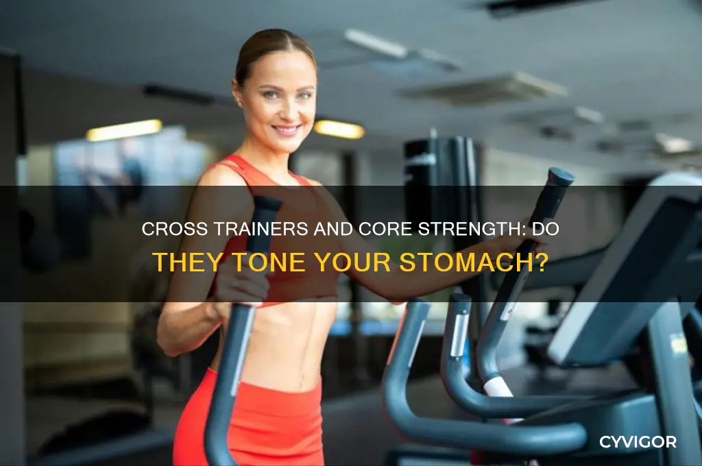 Cross Trainers And Core Strength: Do They Tone Your Stomach? | CyVigor