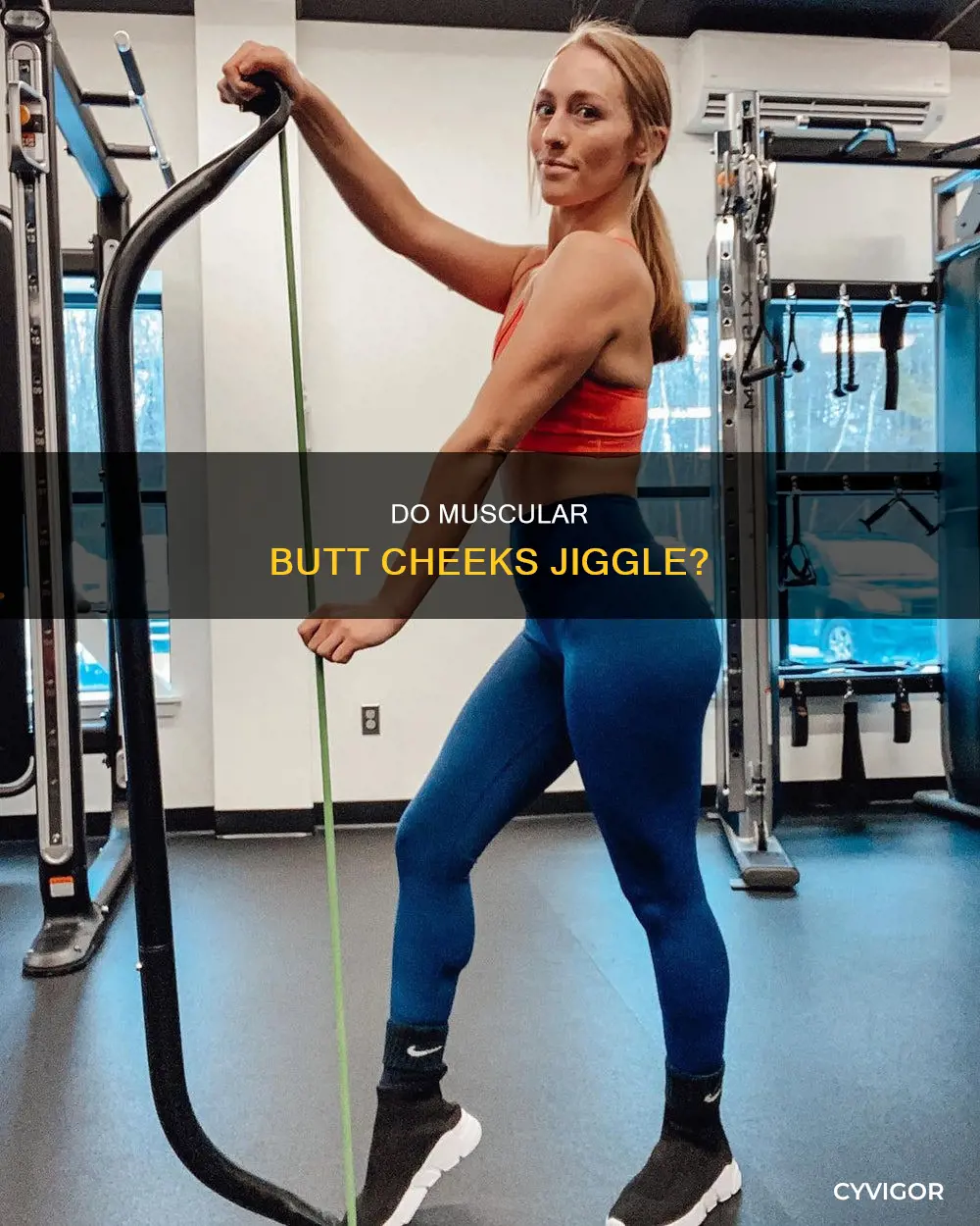 Do Muscular Butt Cheeks Jiggle? | CyVigor