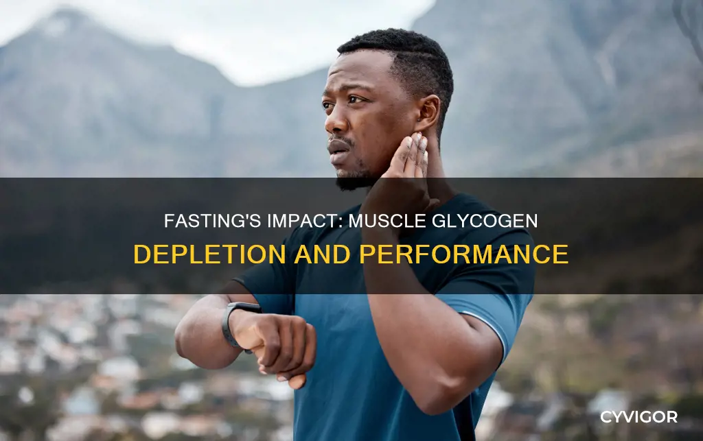 Fasting's Impact: Muscle Glycogen Depletion And Performance | CyVigor