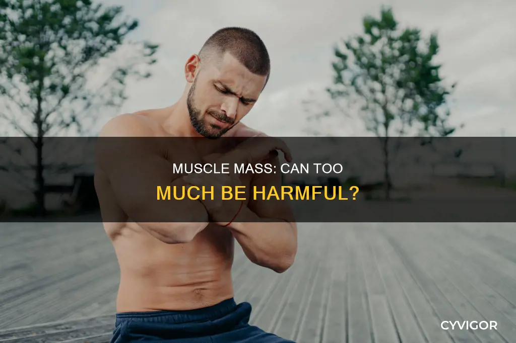 Muscle Mass: Can Too Much Be Harmful? | CyVigor