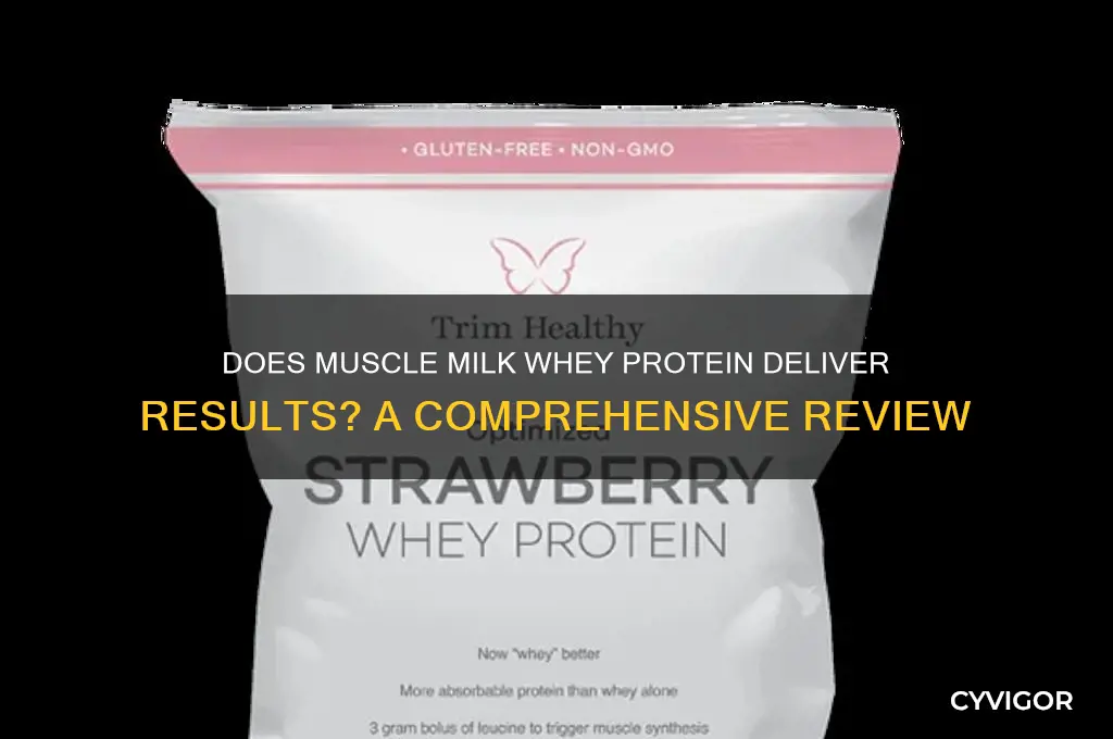 Does Muscle Milk Whey Protein Deliver Results? A Comprehensive Review ...