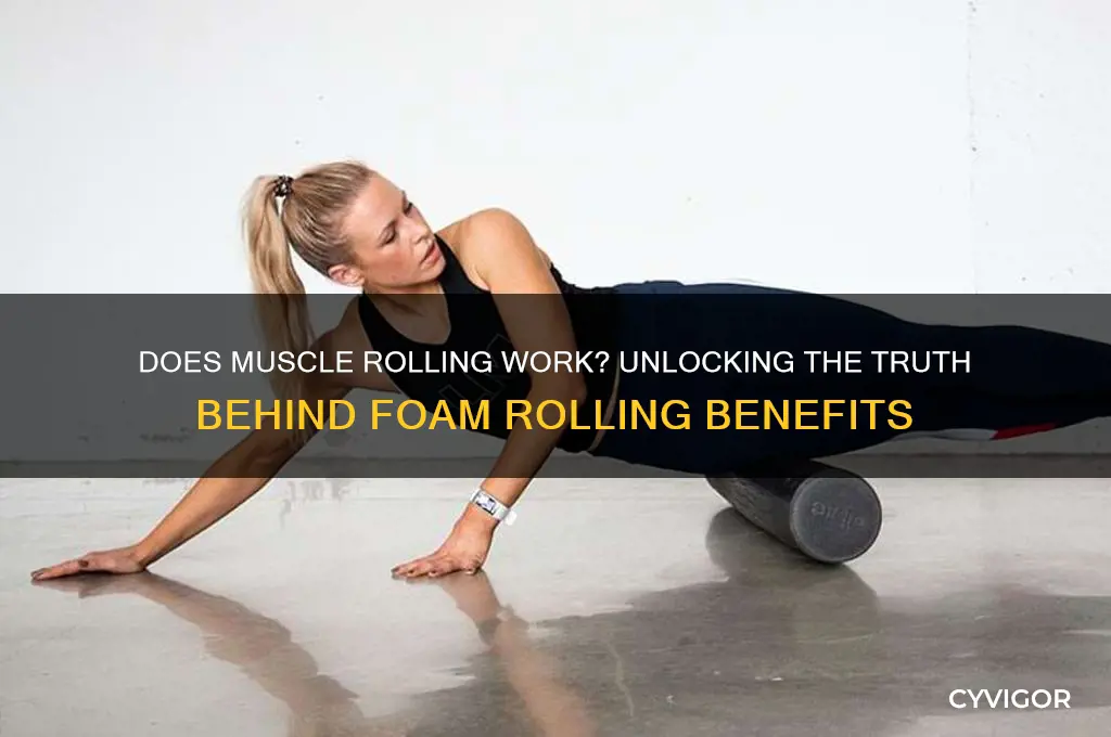 Does Muscle Rolling Work? Unlocking The Truth Behind Foam Rolling ...