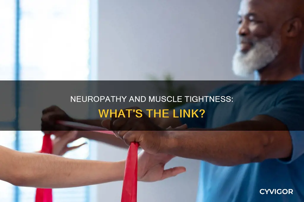 Neuropathy And Muscle Tightness: What's The Link? | CyVigor