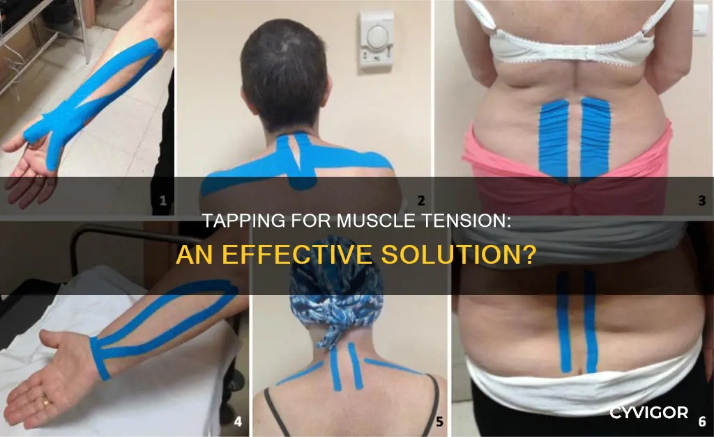 Tapping For Muscle Tension: An Effective Solution? | CyVigor