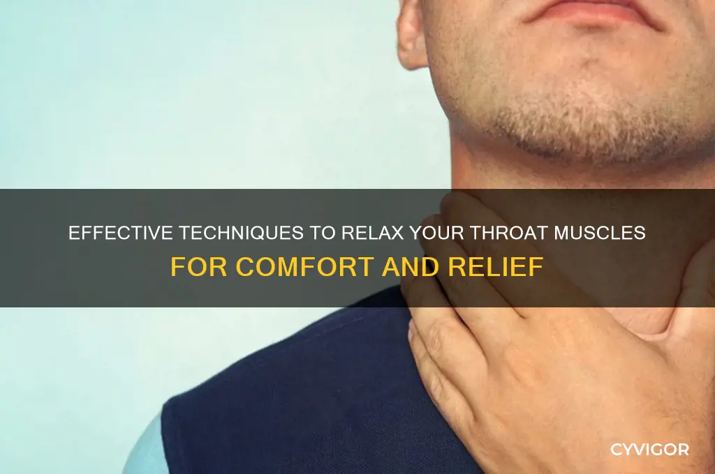 Effective Techniques To Relax Your Throat Muscles For Comfort And ...
