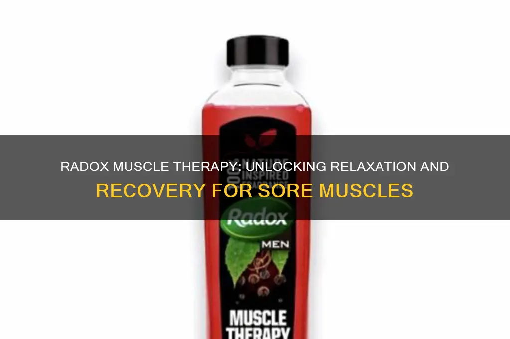 Radox Muscle Therapy: Unlocking Relaxation And Recovery For Sore ...