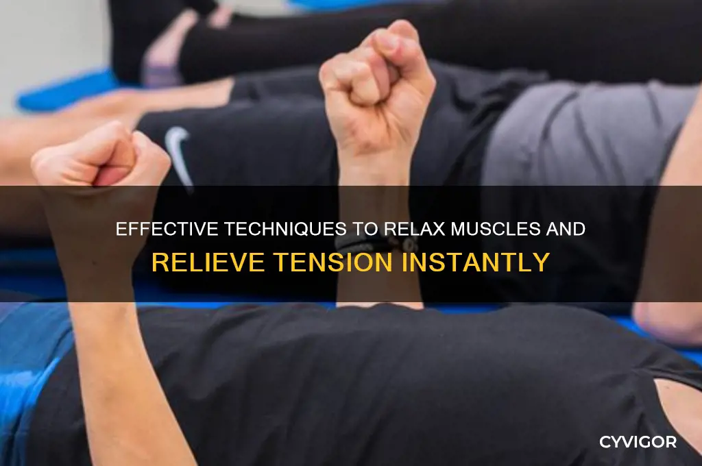 Effective Techniques To Relax Muscles And Relieve Tension Instantly ...