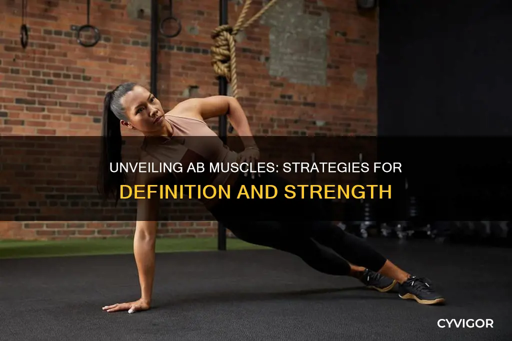Unveiling Ab Muscles: Strategies For Definition And Strength | CyVigor