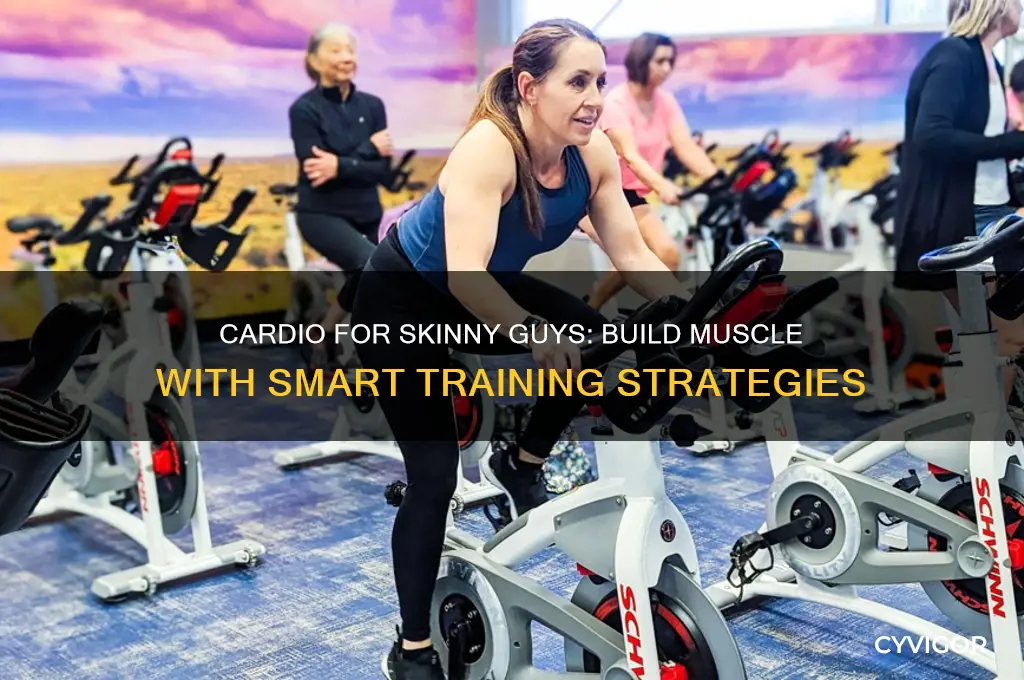 Cardio For Skinny Guys: Build Muscle With Smart Training Strategies ...