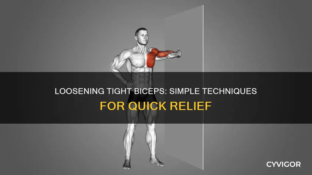 Loosening Tight Biceps: Simple Techniques For Quick Relief | CyVigor