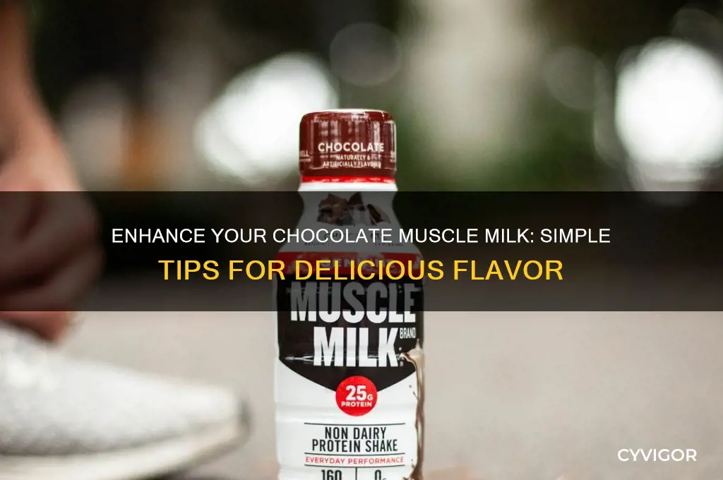 Enhance Your Chocolate Muscle Milk: Simple Tips For Delicious Flavor ...