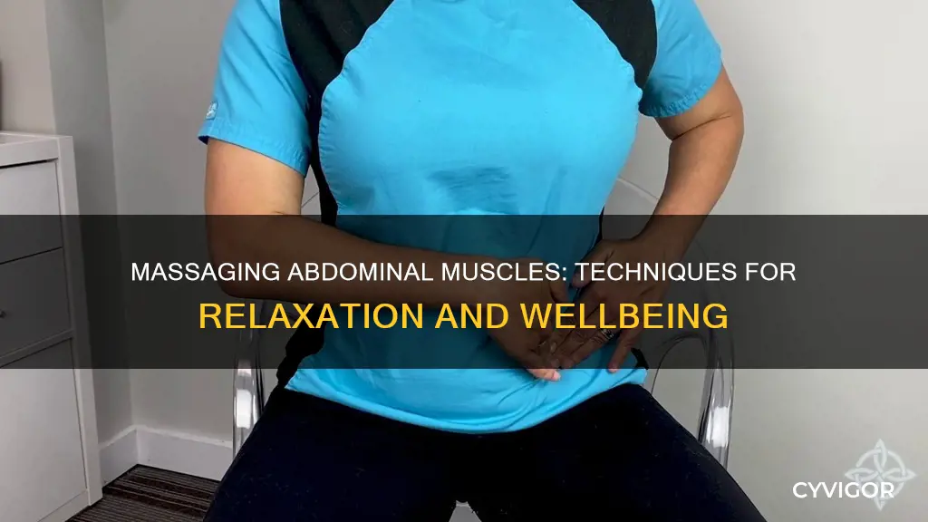 Massaging Abdominal Muscles: Techniques For Relaxation And Wellbeing ...