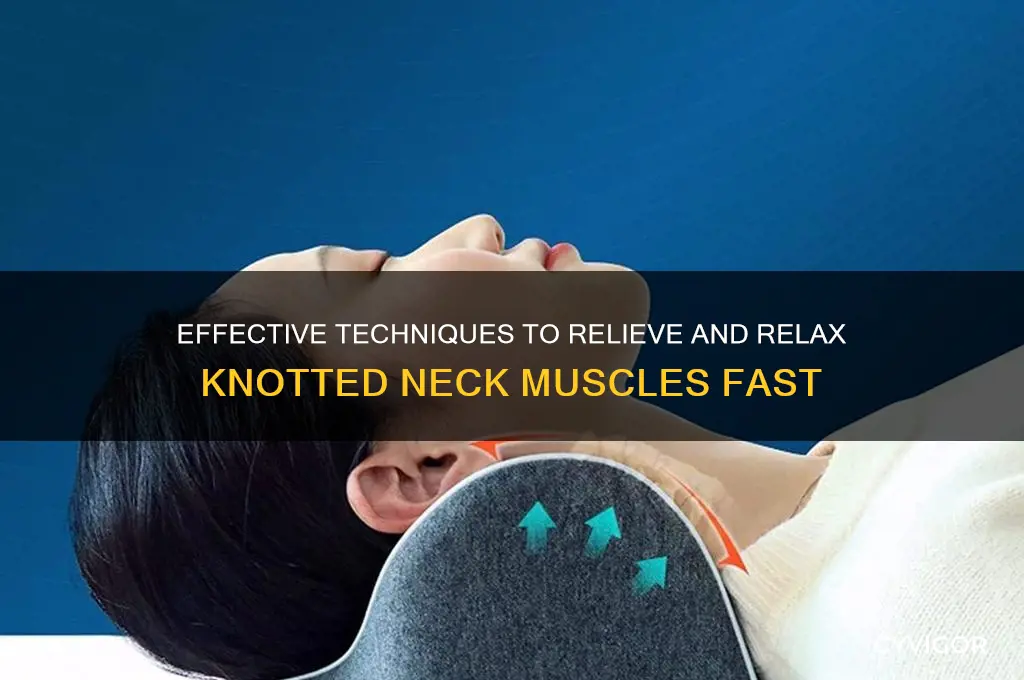 Effective Techniques To Relieve And Relax Knotted Neck Muscles Fast ...
