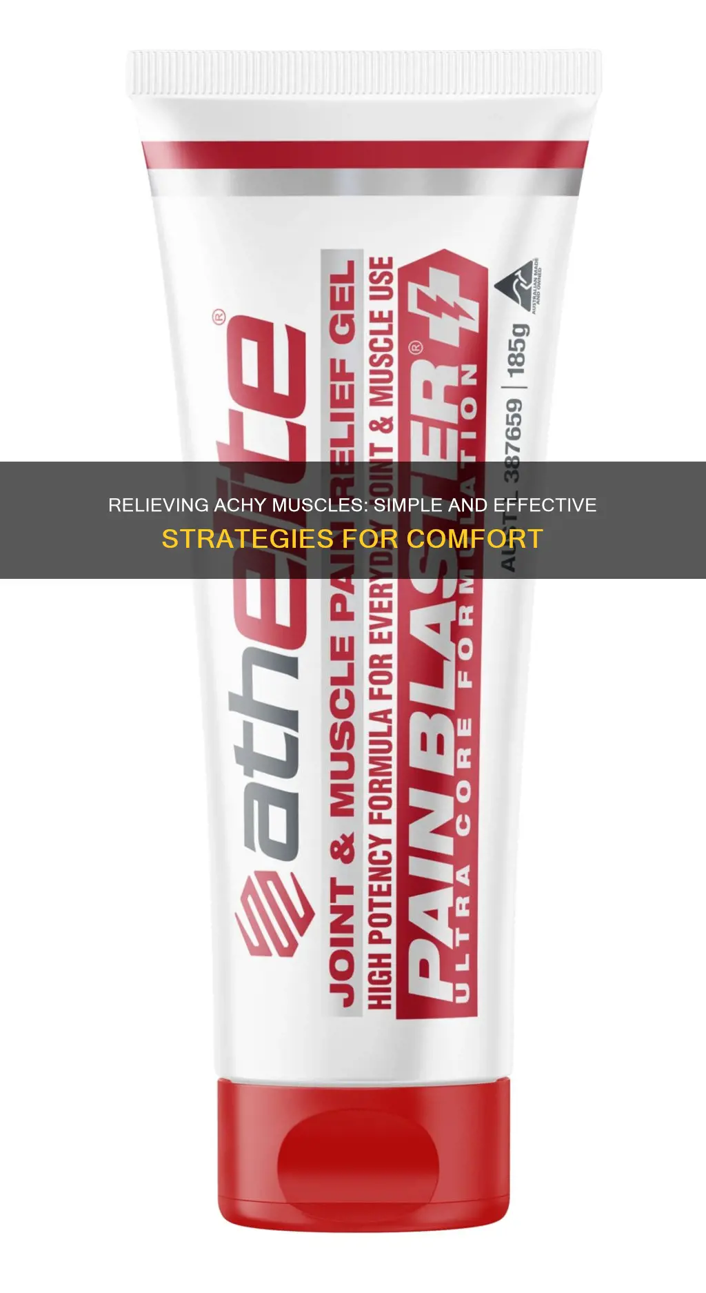 Relieving Achy Muscles: Simple And Effective Strategies For Comfort ...
