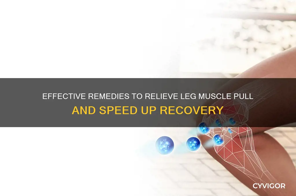 Effective Remedies To Relieve Leg Muscle Pull And Speed Up Recovery ...