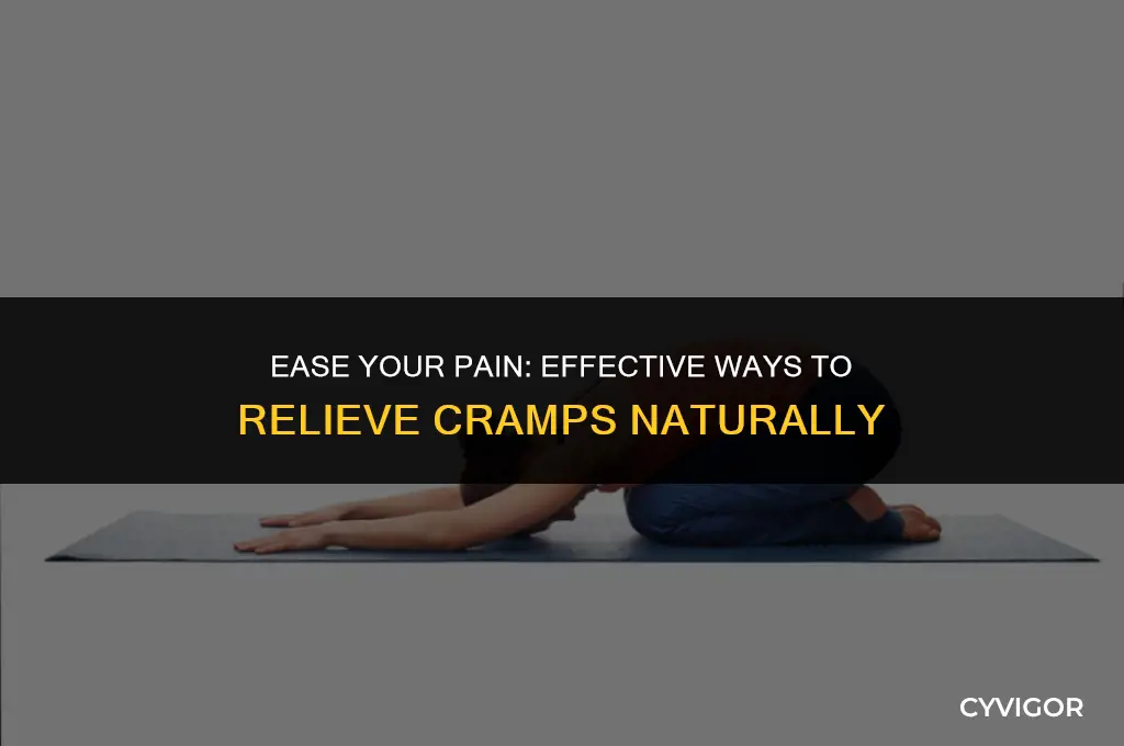Ease Your Pain: Effective Ways To Relieve Cramps Naturally | CyVigor
