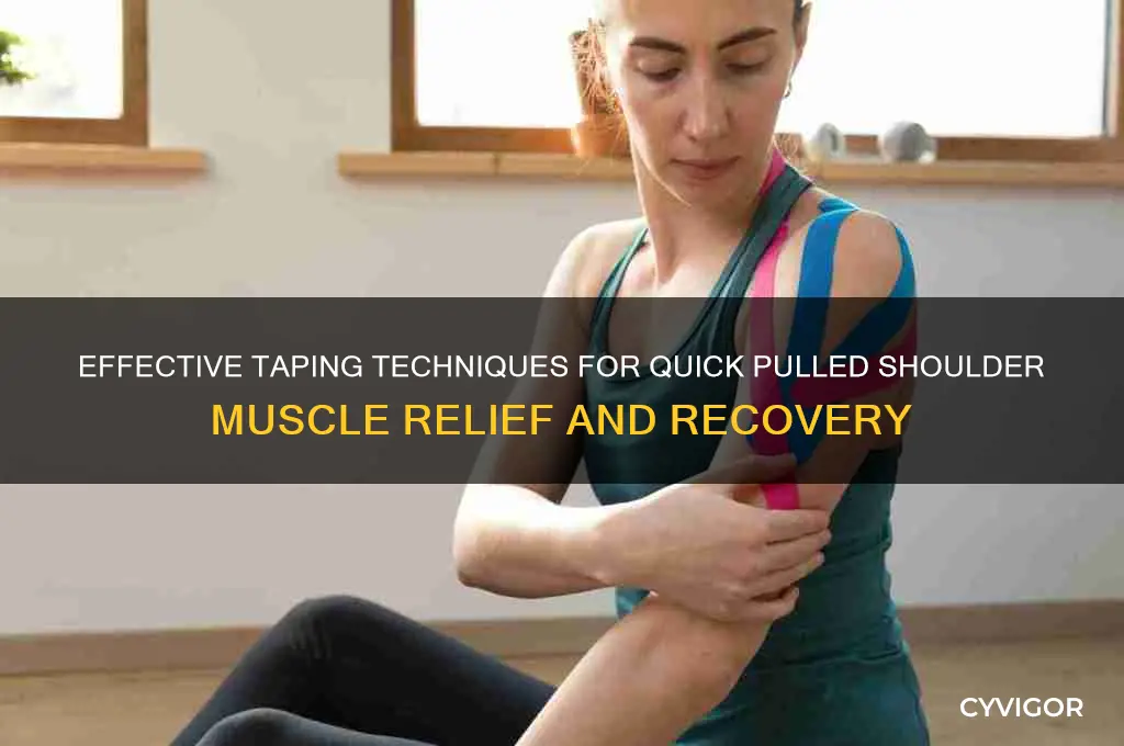 Effective Taping Techniques For Quick Pulled Shoulder Muscle Relief And ...