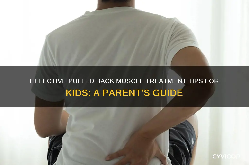 Effective Pulled Back Muscle Treatment Tips For Kids: A Parent’S Guide ...