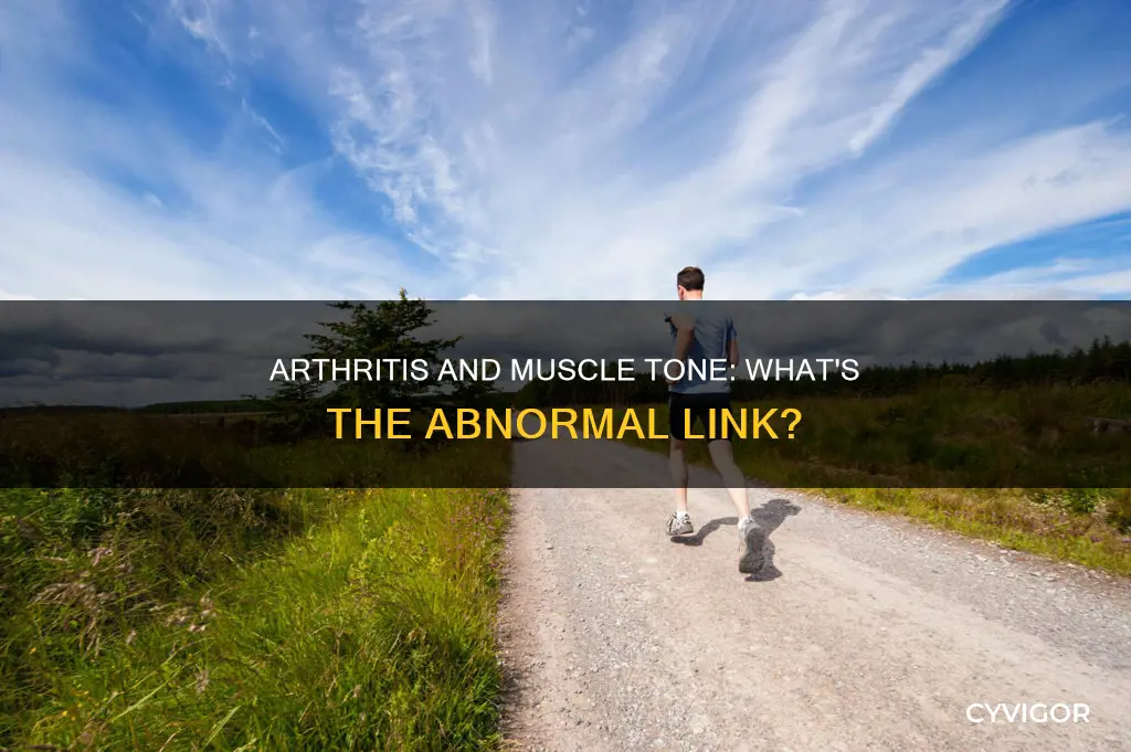 Arthritis And Muscle Tone: What's The Abnormal Link? | CyVigor
