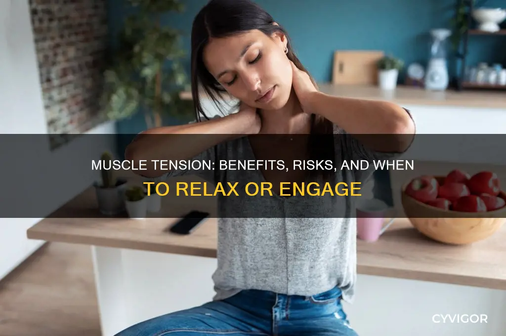 Muscle Tension: Benefits, Risks, And When To Relax Or Engage | CyVigor