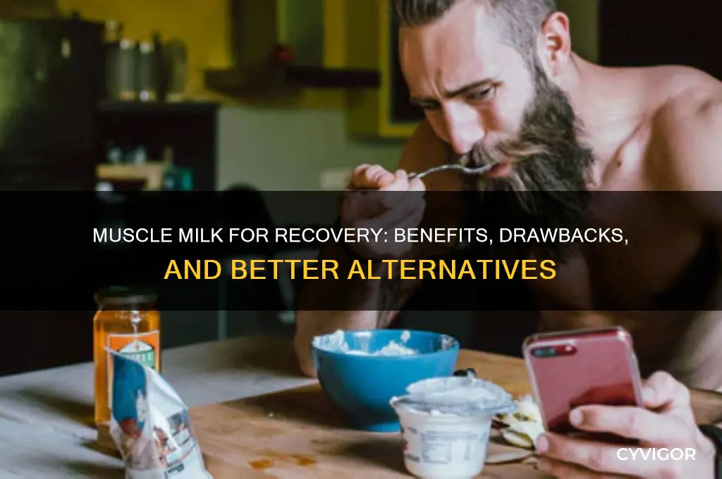 Muscle Milk For Recovery: Benefits, Drawbacks, And Better Alternatives ...