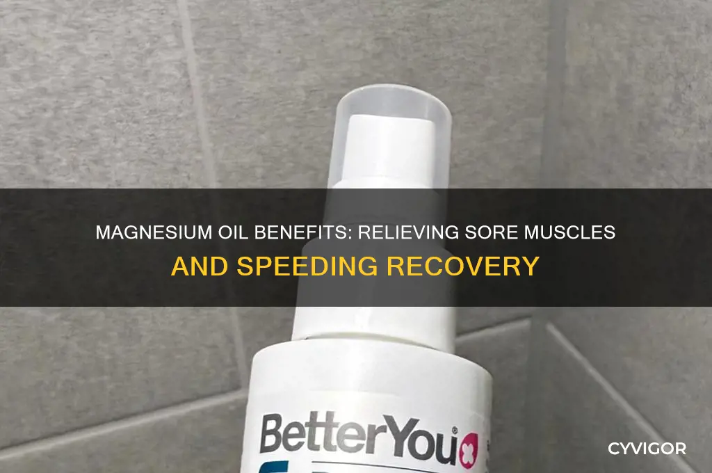 Magnesium Oil Benefits: Relieving Sore Muscles And Speeding Recovery ...
