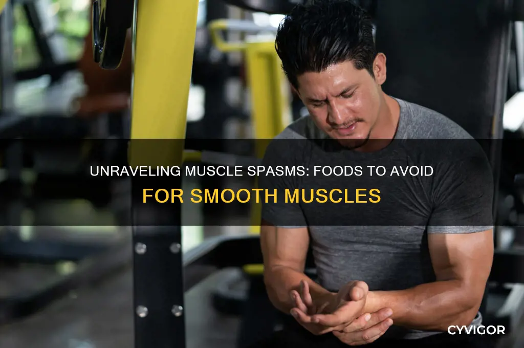 Unraveling Muscle Spasms: Foods To Avoid For Smooth Muscles | CyVigor