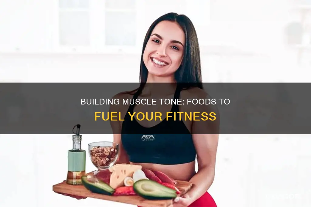 Building Muscle Tone: Foods To Fuel Your Fitness | CyVigor