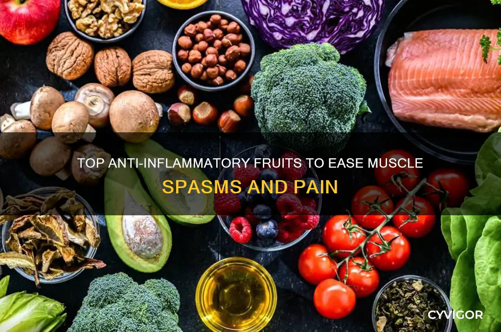Top Anti-Inflammatory Fruits To Ease Muscle Spasms And Pain | CyVigor