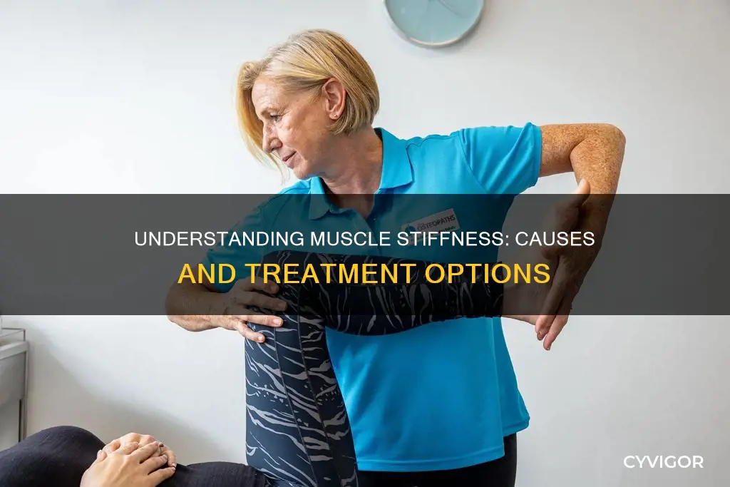 Understanding Muscle Stiffness: Causes And Treatment Options | CyVigor