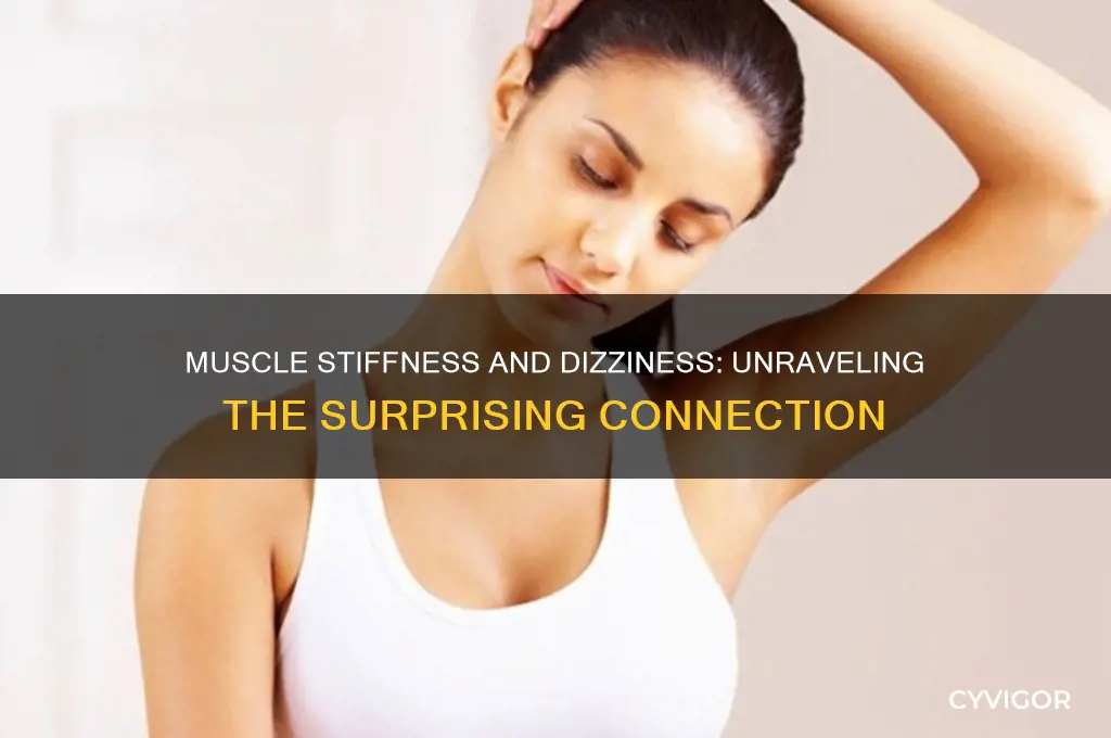 Muscle Stiffness And Dizziness: Unraveling The Surprising Connection ...