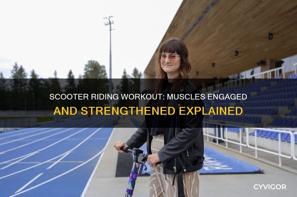 Scooter Riding Workout: Muscles Engaged And Strengthened Explained ...