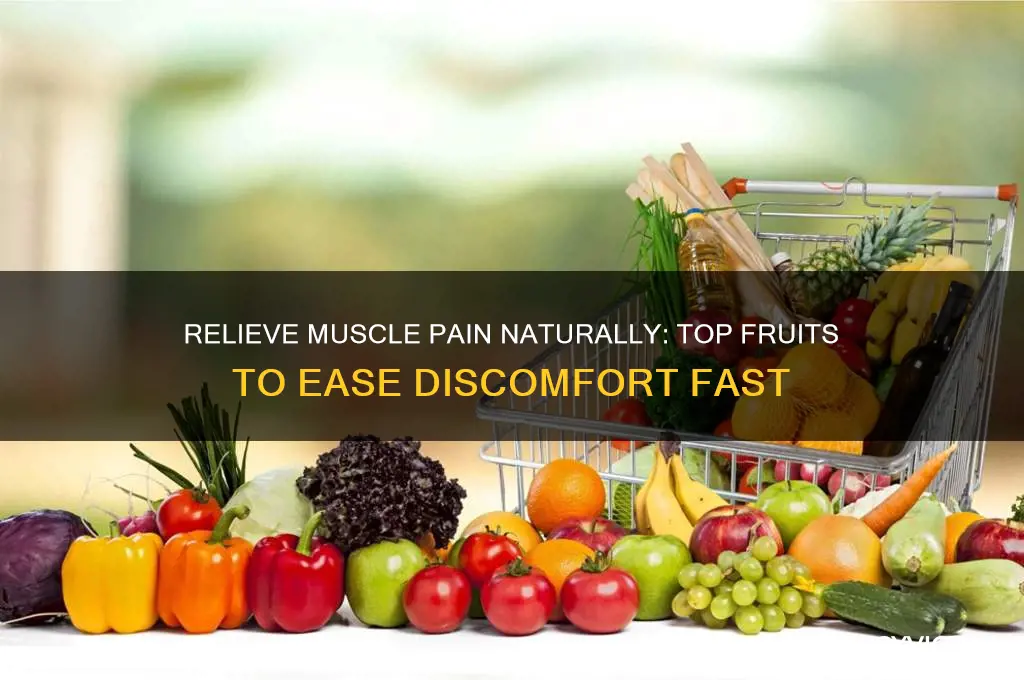 Relieve Muscle Pain Naturally: Top Fruits To Ease Discomfort Fast | CyVigor