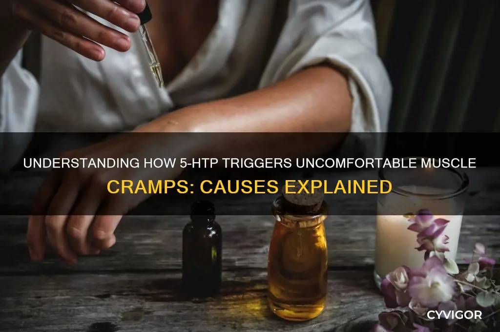 Understanding How 5-Htp Triggers Uncomfortable Muscle Cramps: Causes ...