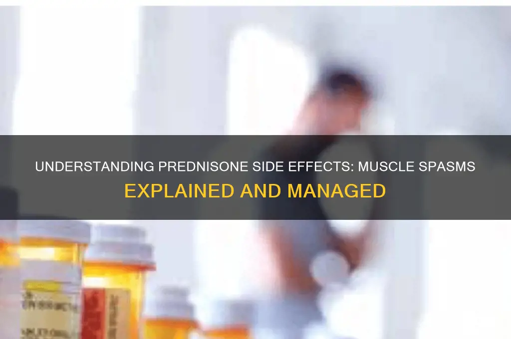 Understanding Prednisone Side Effects: Muscle Spasms Explained And ...